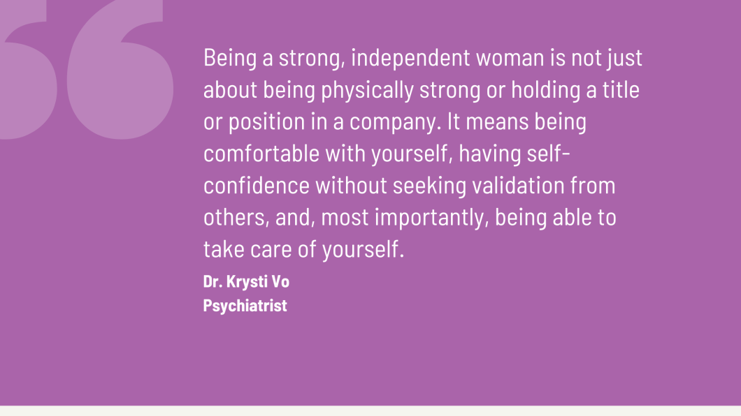 How to Become a Strong and Independent Woman | Vo.Care Psychiatry and ...